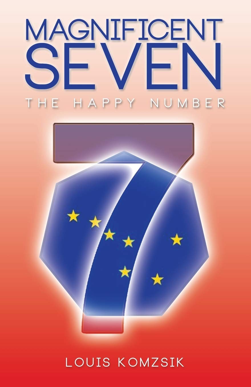 Magnificent seven: The Happy Number: Komzsik, Louis: 9781490714011 ...