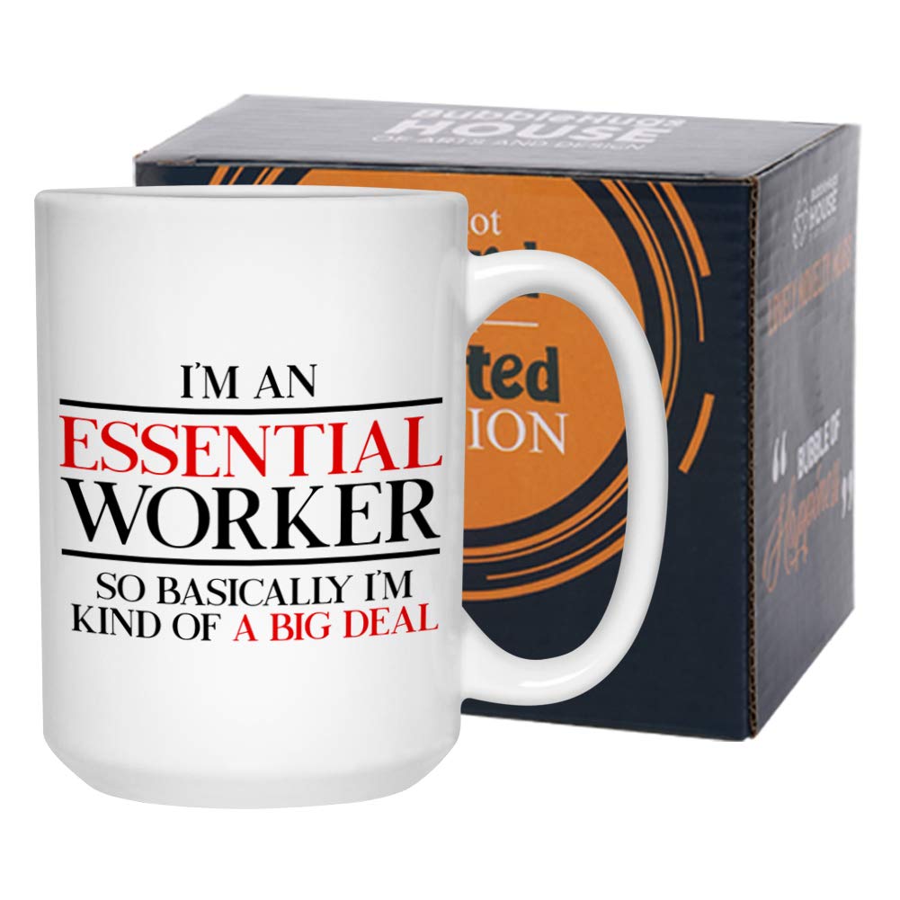 Amazon.com: Essential Worker Coffee Mug 15 oz, I'm Kind of A Big Deal ...