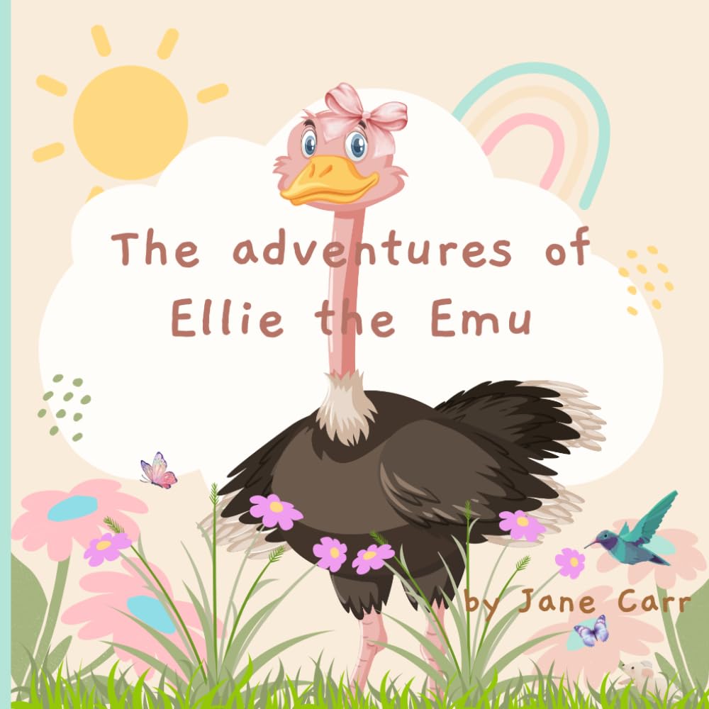 The Adventures of Ellie the Emu: Ellie the Emu : Carr, Ms Jane, Carr ...