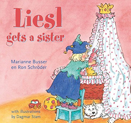 Liesl gets a sister (English Edition) eBook : Busser,Marianne, Schröder ...