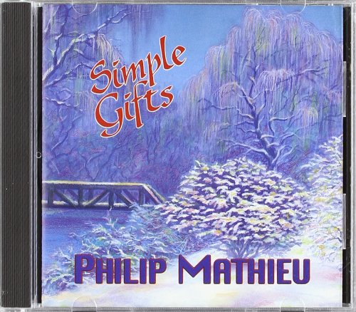 Mathieu, Phil - Simple Gifts - Amazon.com Music