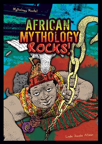 Amazon.com: African Mythology Rocks!: 9781598453287: Altman, Linda ...