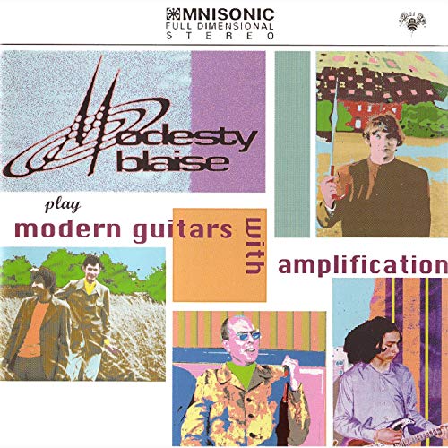 Amazon Music UnlimitedでModesty BlaiseのModern Guitars With Amplificationを