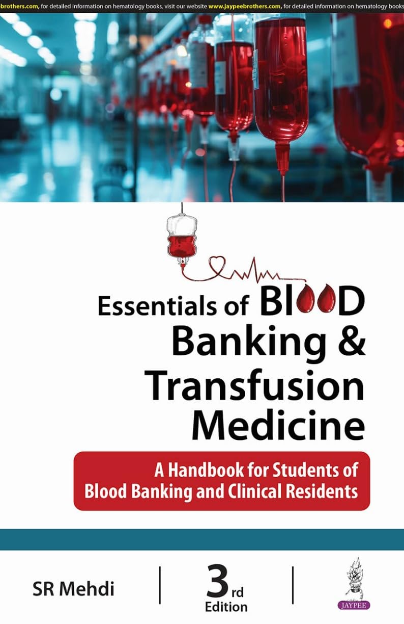 Buy Essentials of Blood Banking & Transfusion Medicine Book Online at ...