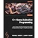 Amazon.com: Hands-On C++ Game Animation Programming: Learn modern animation techniques from ...