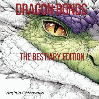 Amazon.com: Dragon Bonds: The Bestiary Edition: Dragon Bonds: The ...