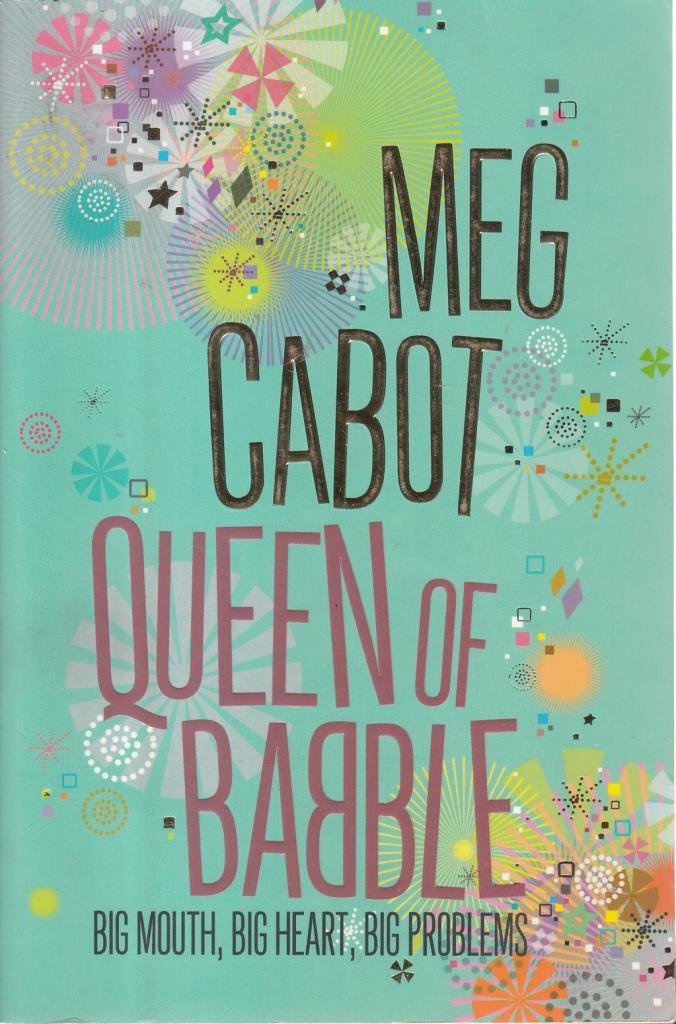 Queen of Babble: Amazon.co.uk: Cabot, Meg: 9780330418898: Books