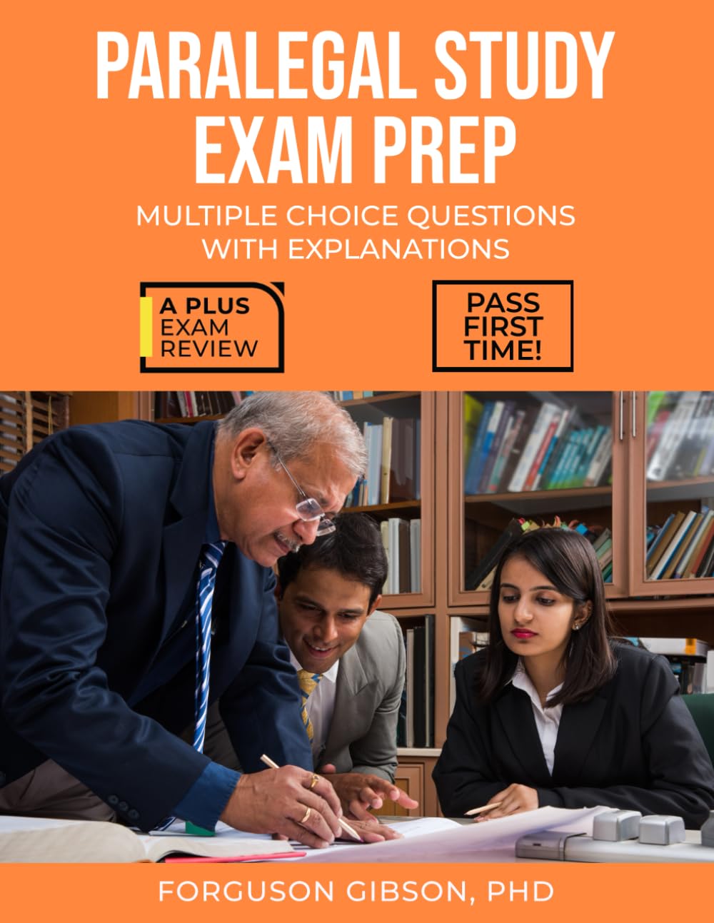 PARALEGAL STUDY EXAM PREP: Gibson PhD, Forguson, Gibson PhD, Forguson ...
