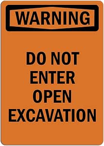 Amazon.com : Warning Sign - Do Not Enter Open Excavation | Label Decal ...