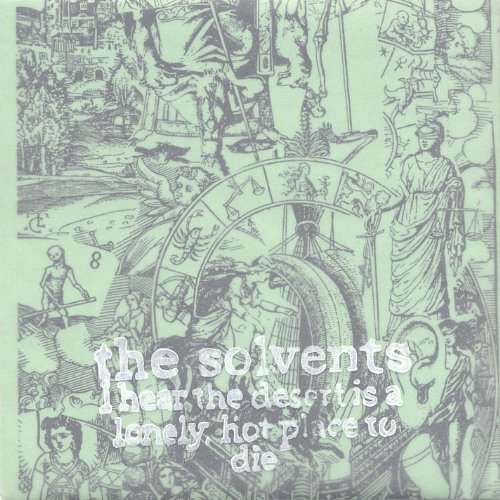 Amazon.com: I Hear The Desert Is A Lonely, Hot Place To Die. : Solvents ...