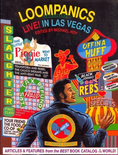 Loompanics Unlimited Live! in Las Vegas: Articles and Features from the ...