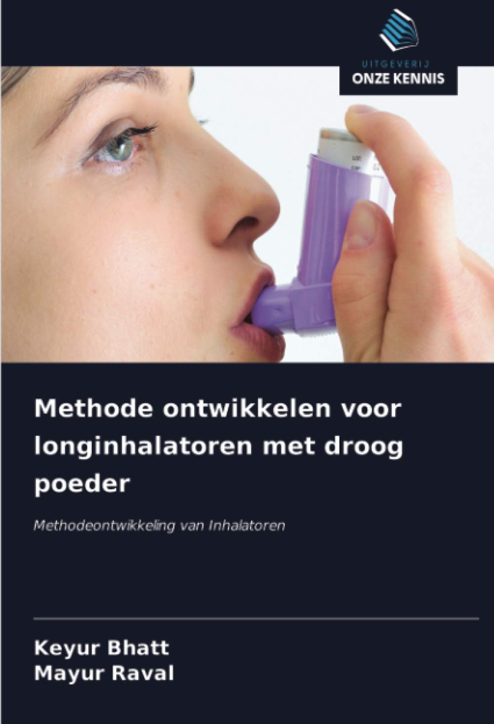 Buy Methode ontwikkelen voor longinhalatoren met droog poeder ...