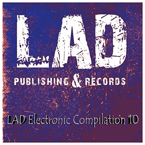 Play LAD Electronic Compilation 10 by VARIOUS ARTISTS on Amazon Music ...