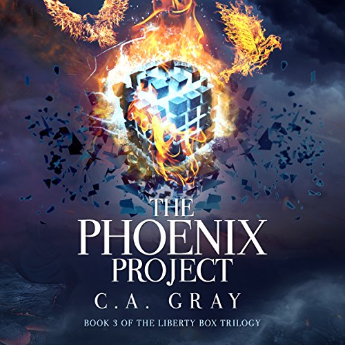 The Phoenix Project: The Liberty Box, Book 3 (Audible Audio Edition): C ...