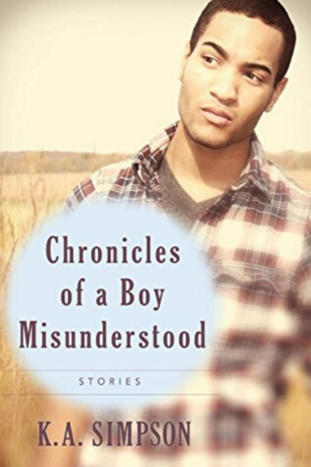 Chronicles of a Boy Misunderstood: Simpson, K.A.: 9781654192631: Amazon ...