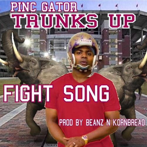 Amazon.com: Trunks Up Fight Song Prod By Beanz n Kornbread : Pinc Gator ...