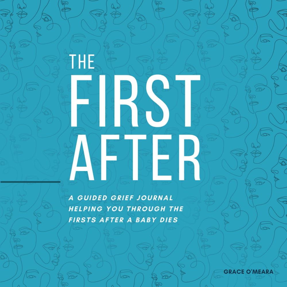 The First After: A guided grief journal helping you through the firsts ...