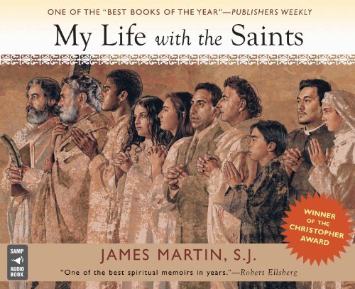 My Life With The Saints: Martin S.J., James: 9780867169539: Amazon.com ...