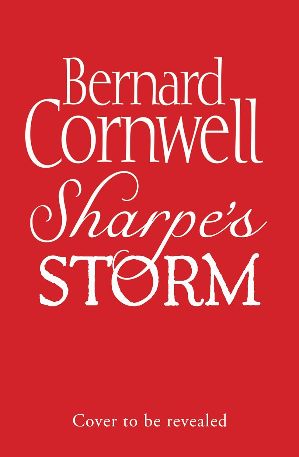 Sharpe’s Storm: A gripping new Sharpe adventure from the master of ...