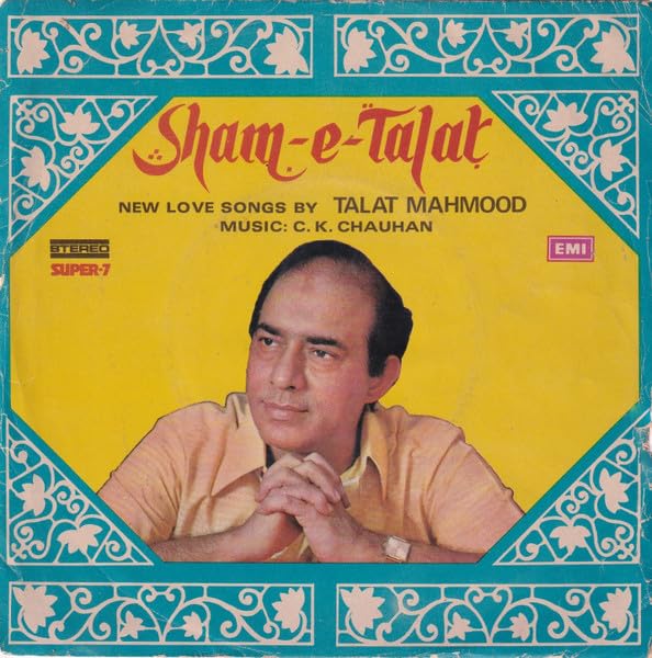 Sham-e-Talat - New Love Songs By Talat Mahmood - Ep Record Talat ...