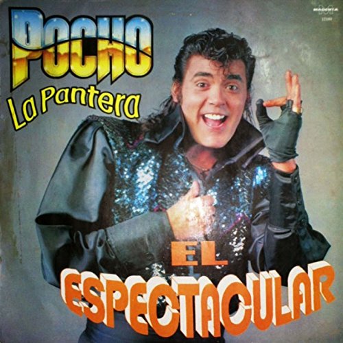Play El Espectacular by Pocho La Pantera on Amazon Music