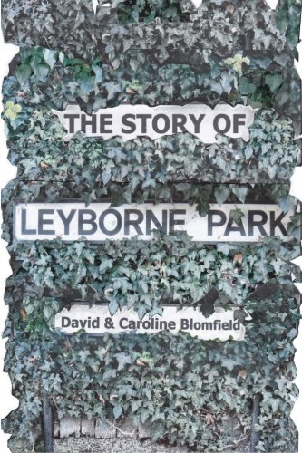 The Story of Leyborne Park : Blomfield, Dr David: Amazon.com.au: Books