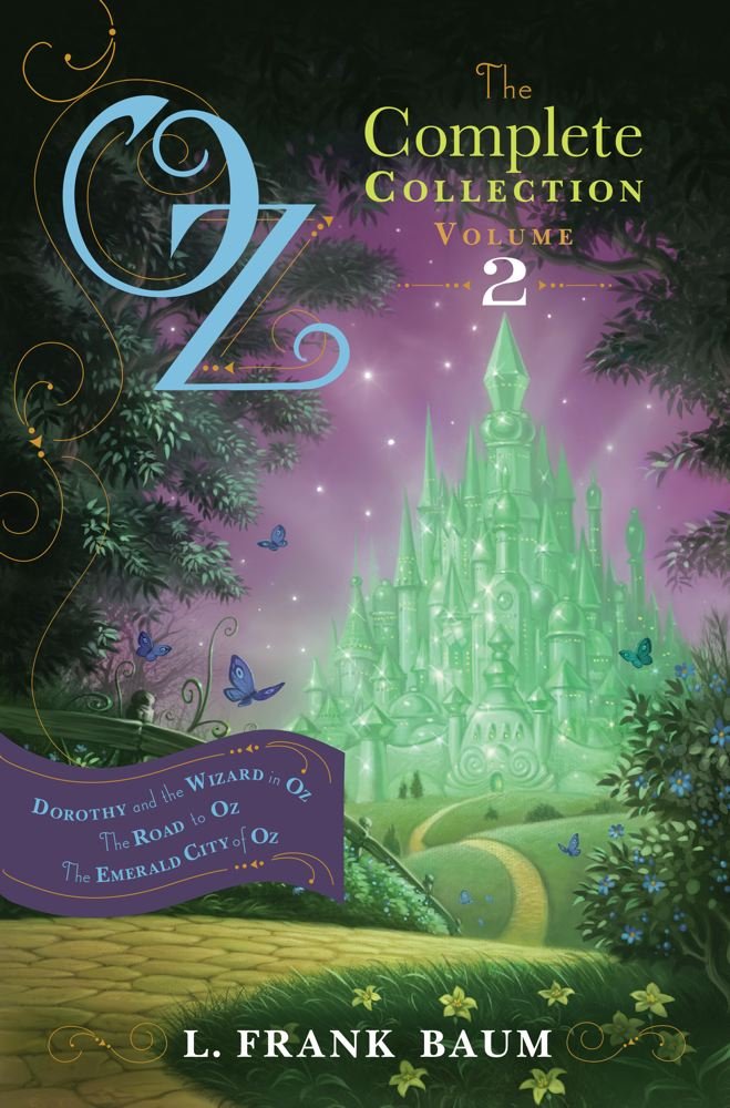Oz, the Complete Collection, Volume 2: Dorothy and the Wizard in Oz ...