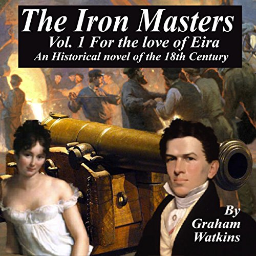 Amazon.com: The Iron Masters Vol. 1: For the Love of Eira: An ...