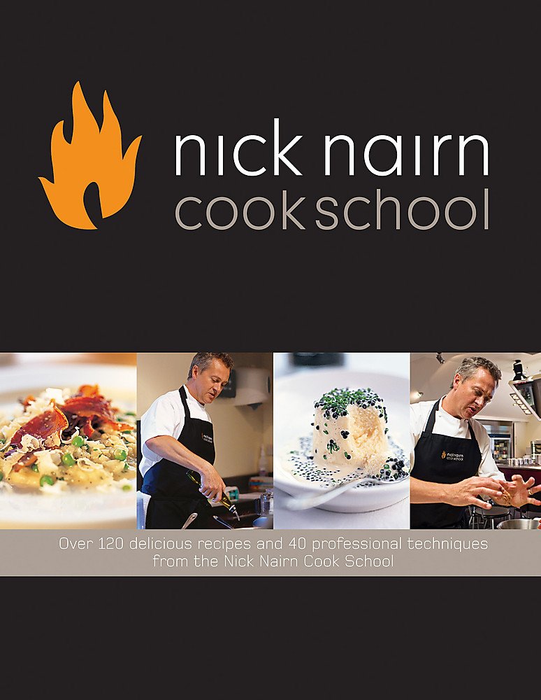 Nick Nairn Cook School Cookbook: Amazon.co.uk: Nairn, Nick ...