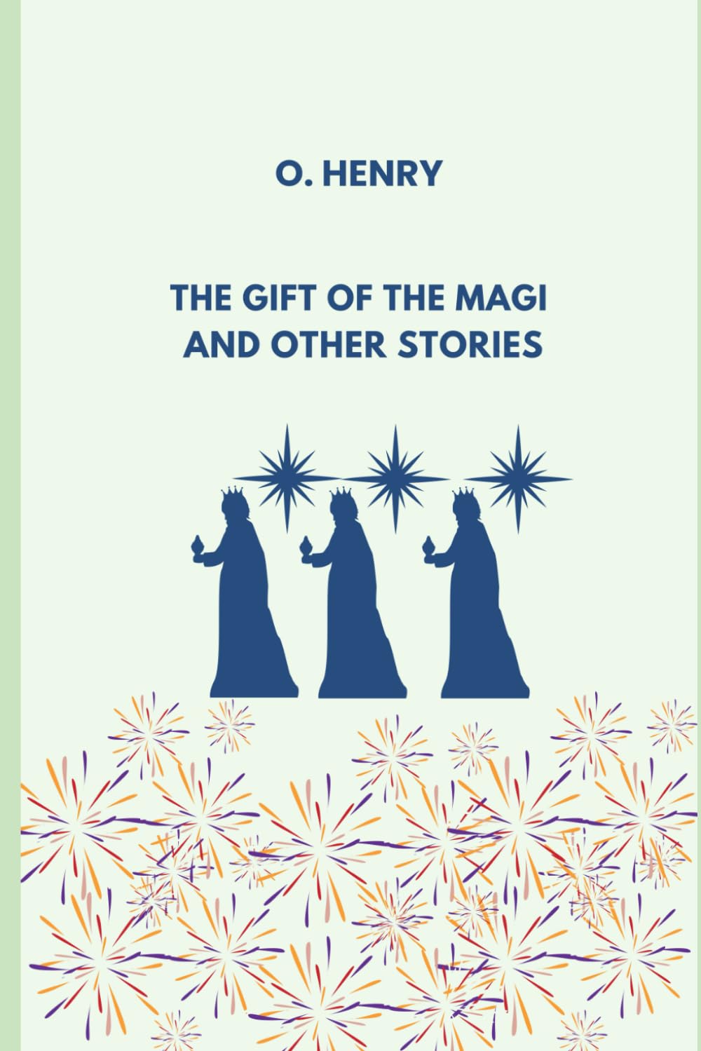 Amazon | The Gift of the Magi and Other Stories | O. HENRY | Anthologies