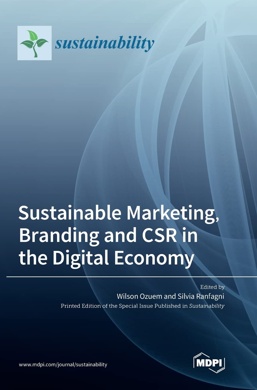Sustainable Marketing, Branding and CSR in the Digital Economy: Ozuem ...