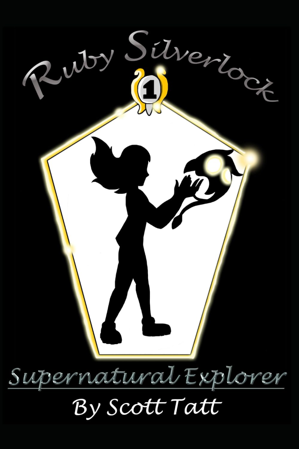 Ruby Silverlock: Supernatural Explorer (The Silverlock Sisters) : Tatt ...