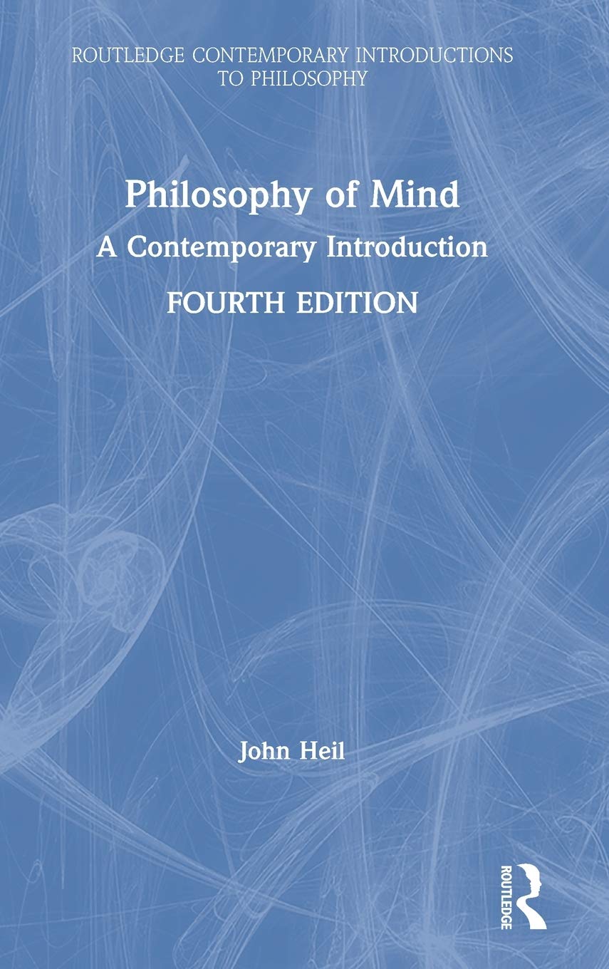 Philosophy of Mind: A Contemporary Introduction (Routledge Contemporary ...