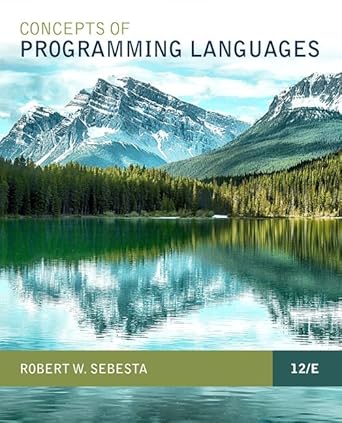 Concepts of Programming Languages [RENTAL EDITION]: 9780134997186 ...