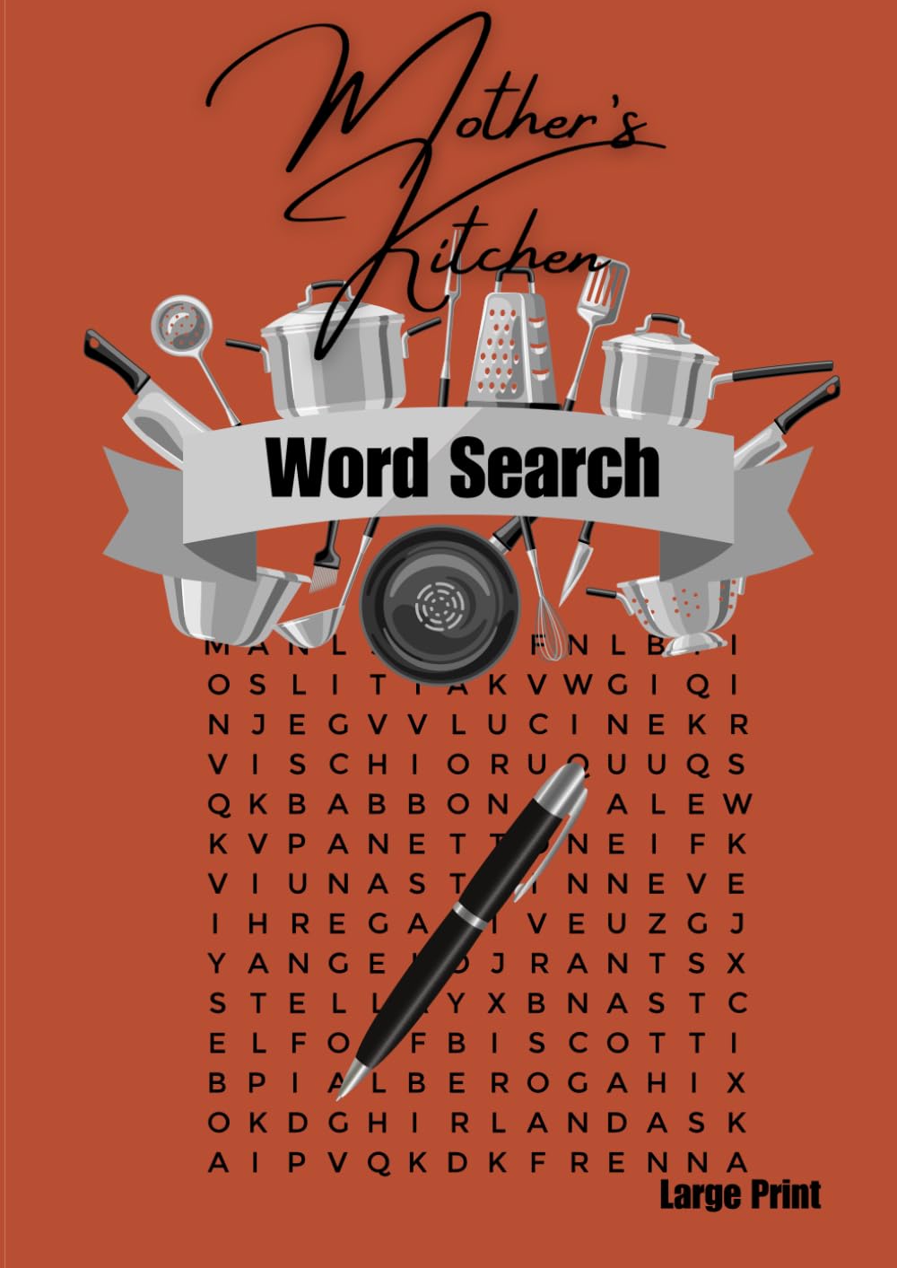 Mother's Kitchen Word Search: 130 Page Puzzle Book; 8x11 Inch: Gohlke ...