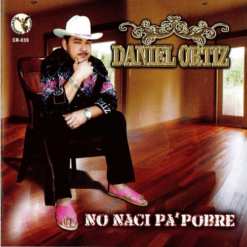 Play No Naci Pa' Pobre by Daniel Ortiz on Amazon Music