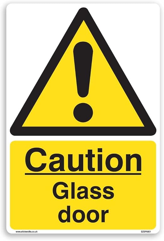 Caution Glass Door Sign - [A5 150mm x 200mm] Self Adhesive Sticker ...