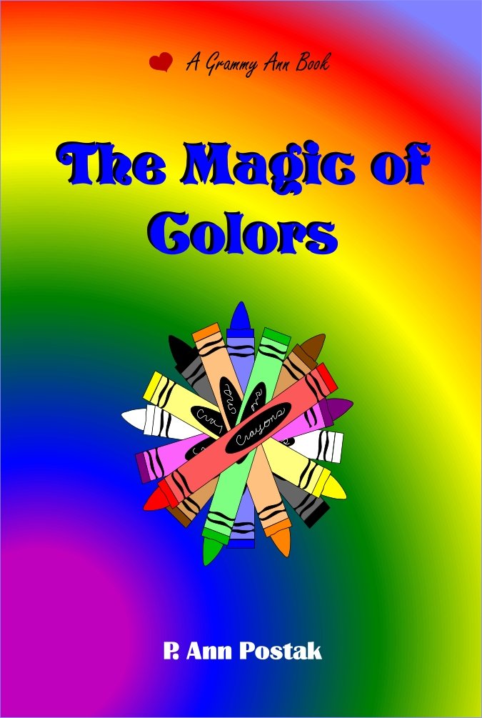 Amazon.com: The Magic of Colors (Our Magic World Book 1) eBook : Postak ...