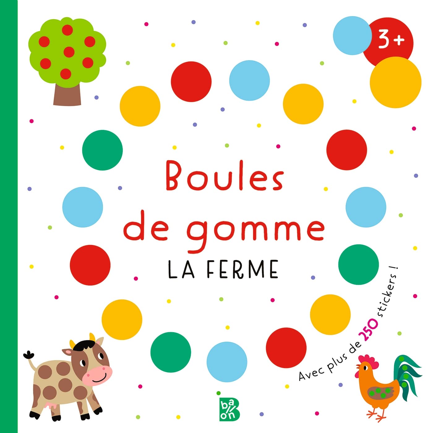 Boules de gomme La ferme: Avec plus de 175 gommettes ! (Boules de gomme ...