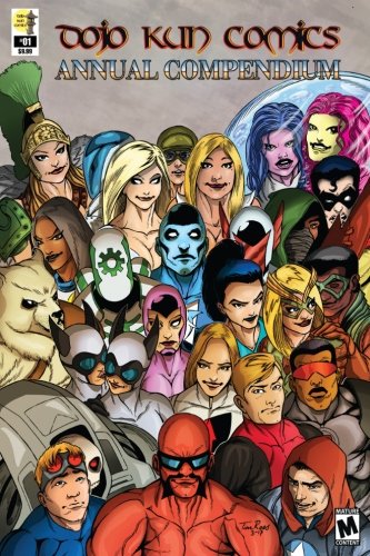 Dojo Kun Comics Annual Compendium: Compendium Selfie: Menard, Brian ...