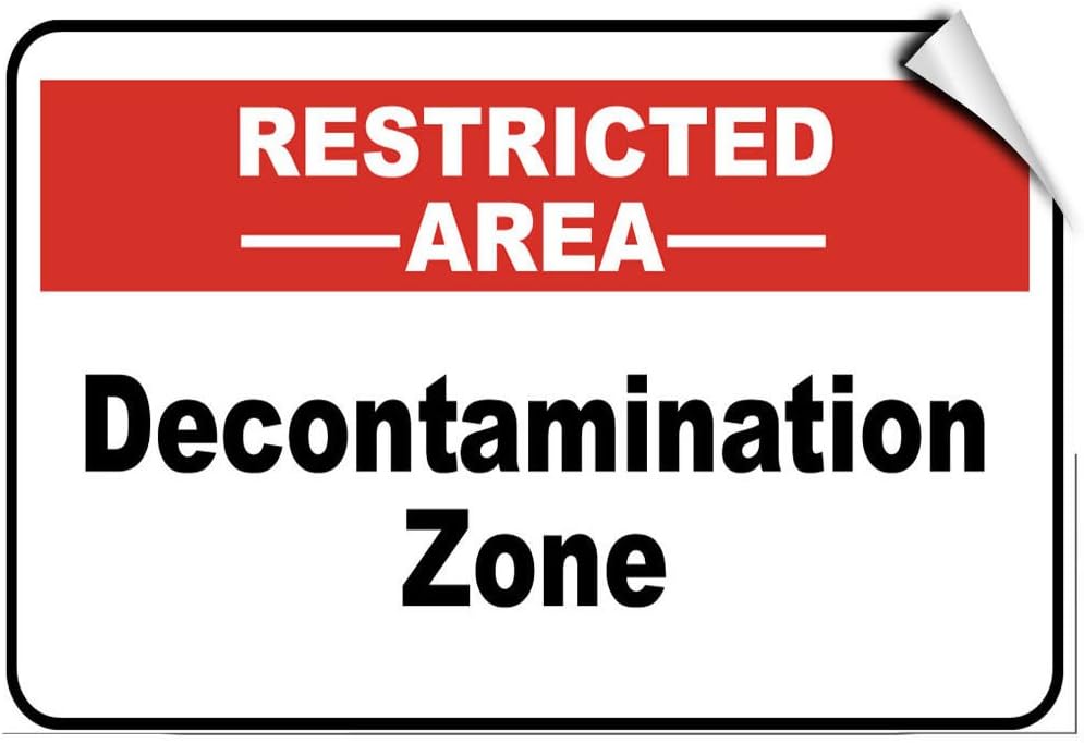 Amazon.com : Restricted Area Decontamination Zone Security Label Decal ...
