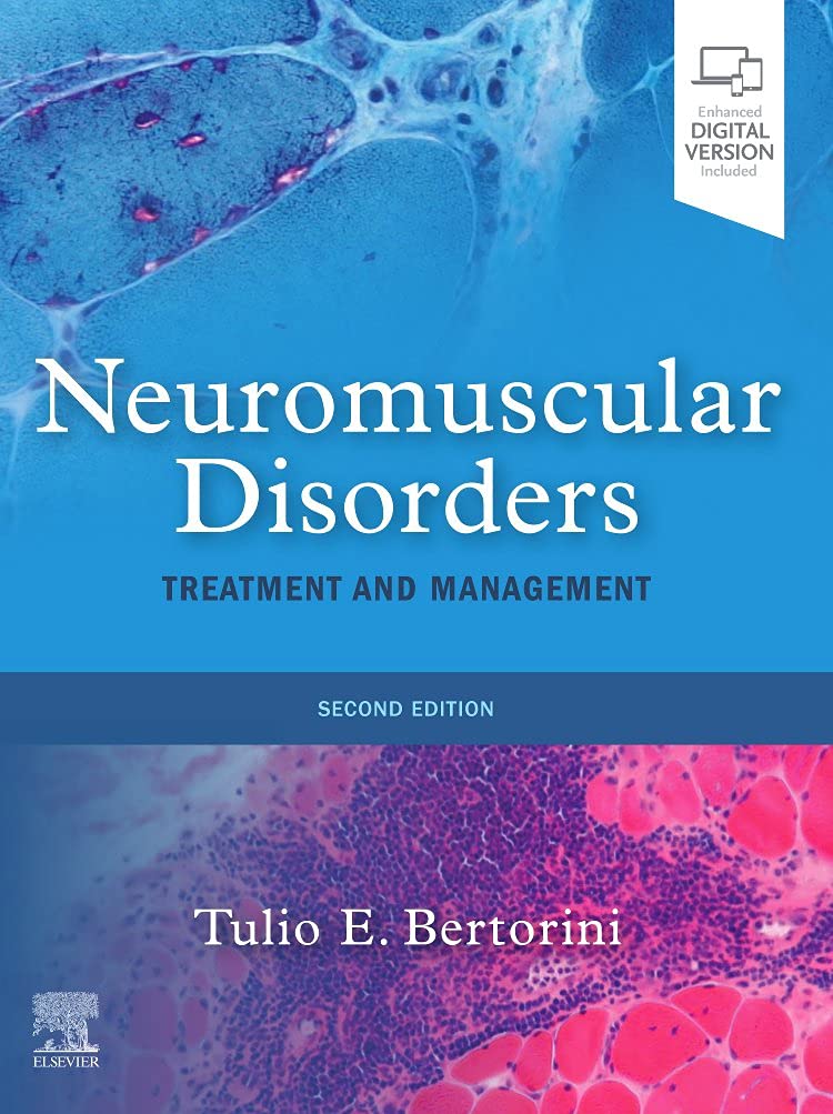 Neuromuscular Disorders: Treatment and Management: 9780323713177 ...