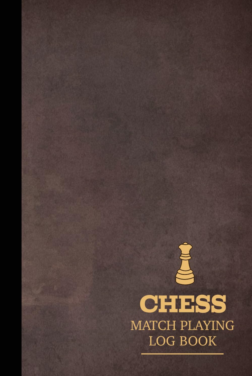 Chess Match Playing Log Book: Chess Enthusiasts Journal. Record ...