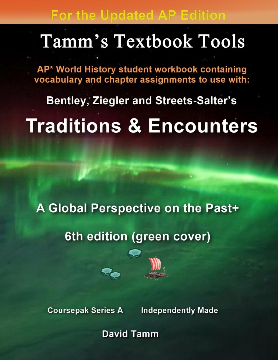 Bentley's Traditions & Encounters+ 6th Edition (Updated) Student ...