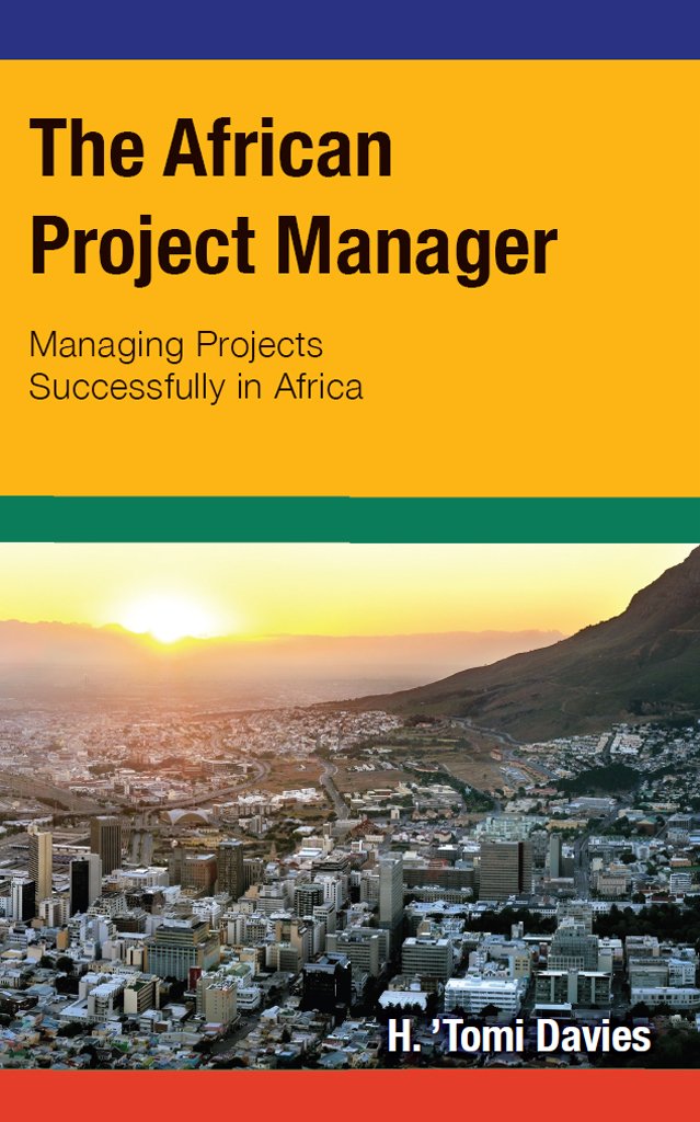 Amazon.com: The African Project Manager: Managing Projects Successfully ...