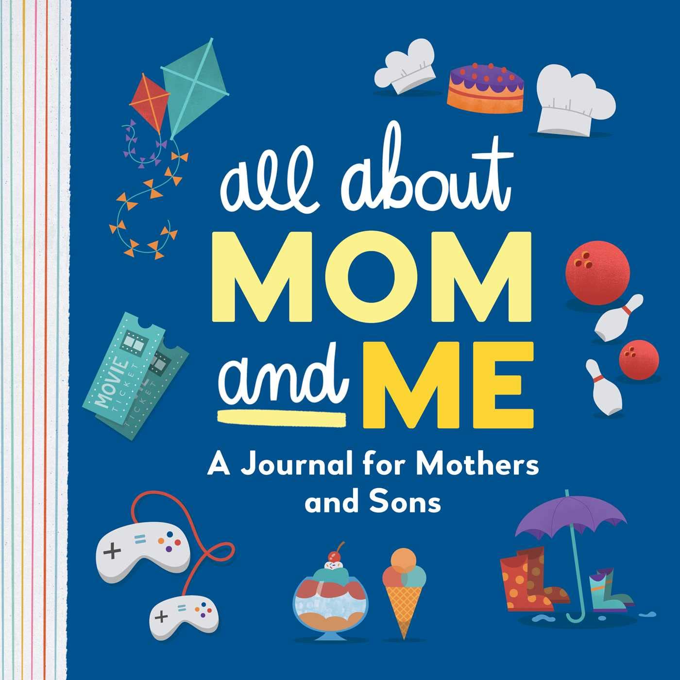 All About Mom and Me: A Journal for Mothers and Sons: Rockridge Press ...