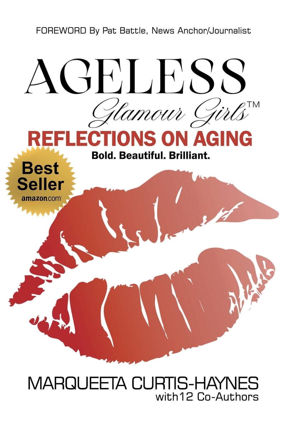 Amazon.com: Ageless Glamour Girls: Reflections on Aging: 9781955107440 ...