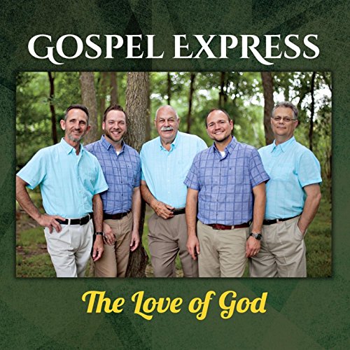 Amazon.com: The Love of God : The Gospel Express: Digital Music