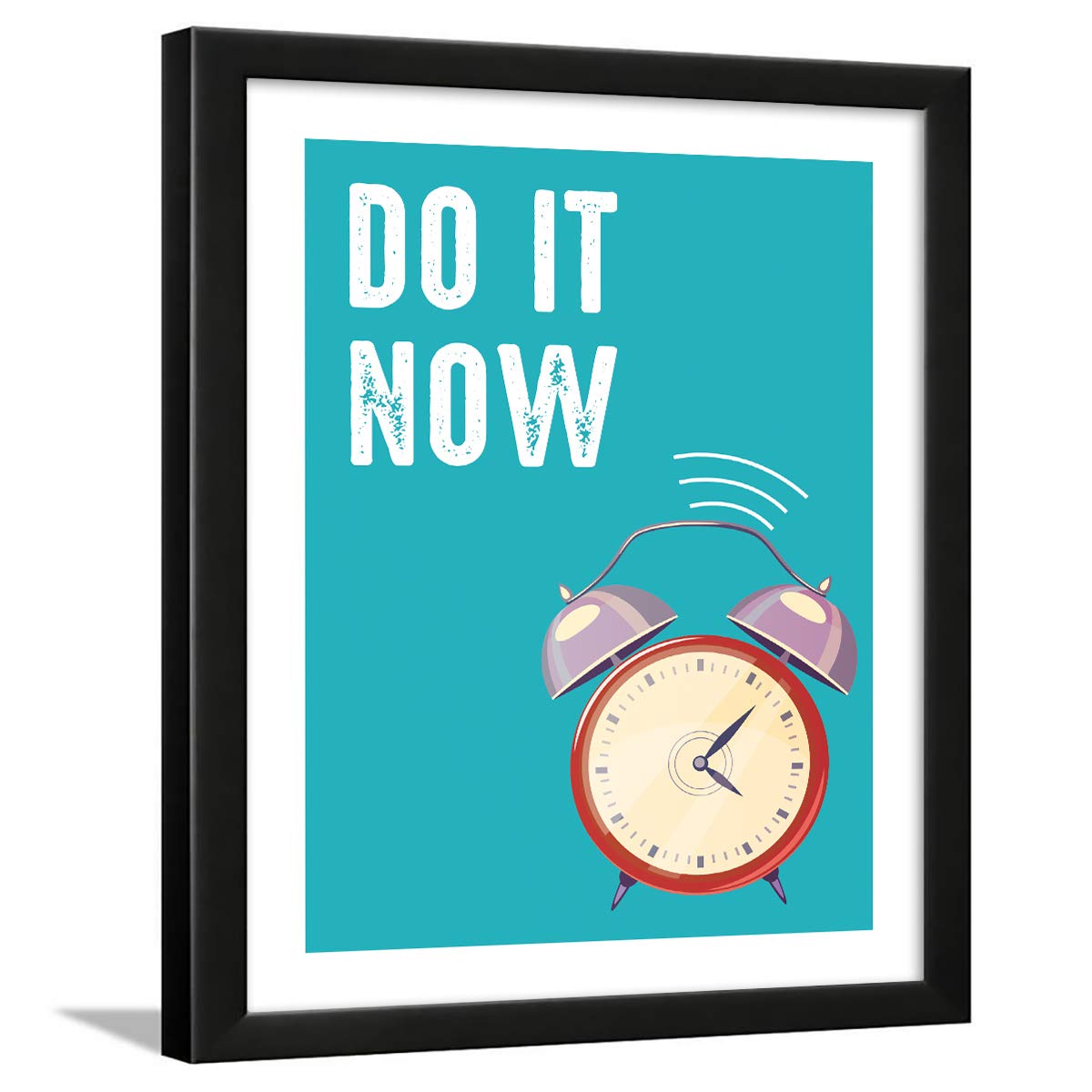 Chaka Chaundh -Time, Do It Now Quotes Frames - Framed Posters with ...