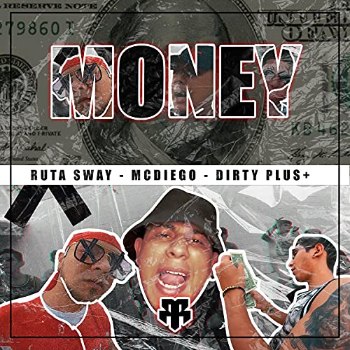 Money de Dirty Plus+, Ruta Sway & McDiego en Amazon Music Unlimited
